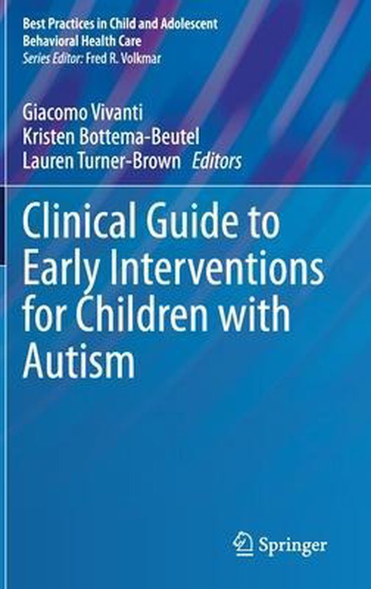 Clinical Guide to Early Interventions for Children with Autism ...