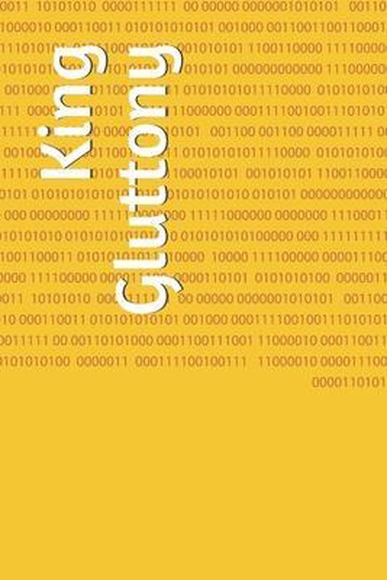 King Gluttony, Nicholas Morello | 9781718811652 | Boeken | bol