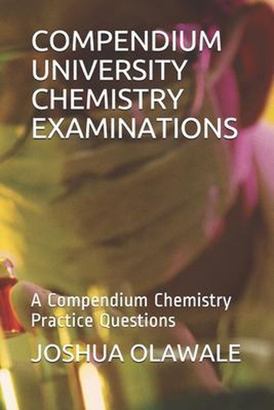 Compendium University Chemistry- Compendium University Chemistry ...