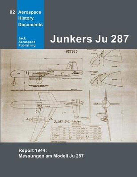 Junkers Ju 287, W Jack | 9798597318356 | Boeken | bol