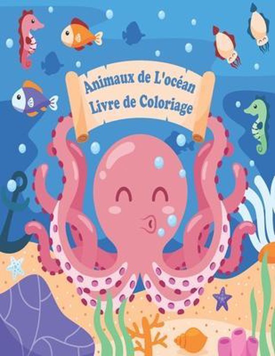 Animaux de L'ocean Livre de Coloriage, Fr Wika Press | 9798596335880 ... Animaux de L'ocean Livre de Coloriage, Fr Wika Press | 9798596335880 ...