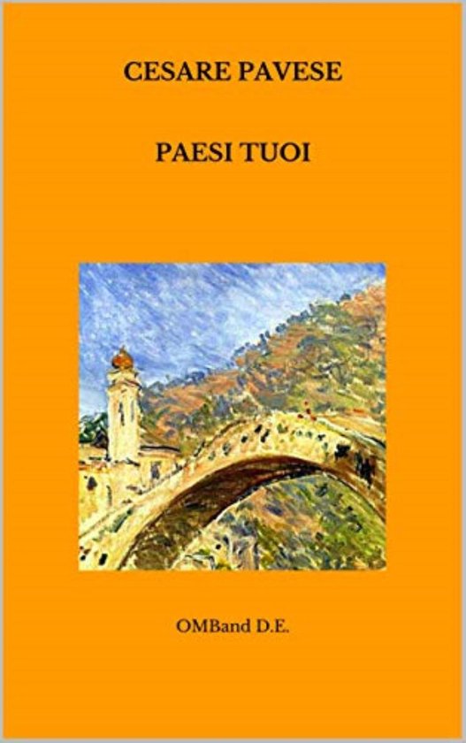 Paesi tuoi (ebook), Cesare Pavese | 1230004491323 | Boeken | bol