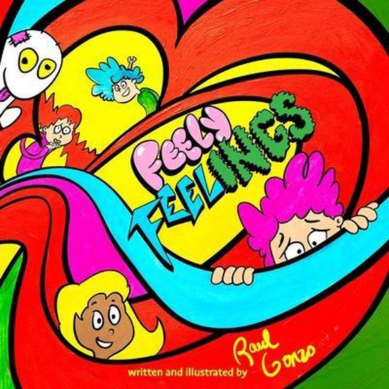 Feely Feelings, RAUL GONZO | 9798570317789 | Boeken | bol.com