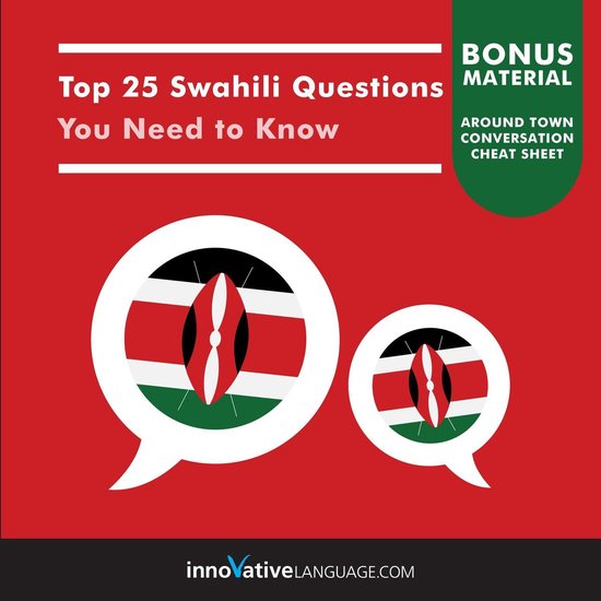 Top 25 Swahili Questions You Need to Know, Innovative Language Learning |... | bol.com