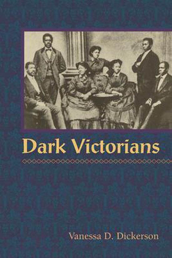 Dark Victorians | 9780252032561 | Vanessa D. Dickerson | Boeken | bol