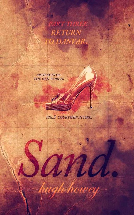 Sand - Part 3 (ebook), Hugh Howey | 9781473507432 | Boeken | bol.com