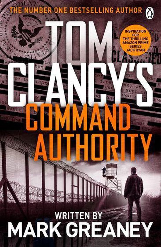 Command Authority (ebook), Tom Clancy | 9781405915267 | Boeken | bol.com