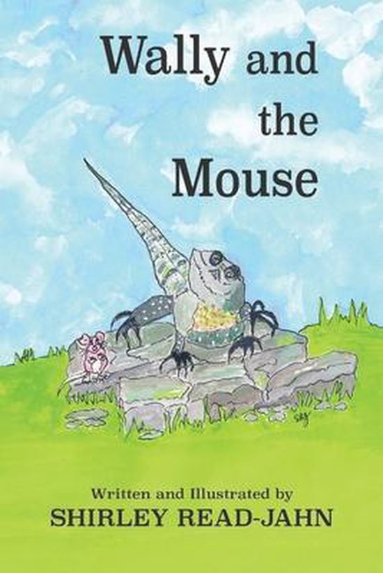 Wally the Water Dragon- Wally and the Mouse, Shirley Read-Jahn ...