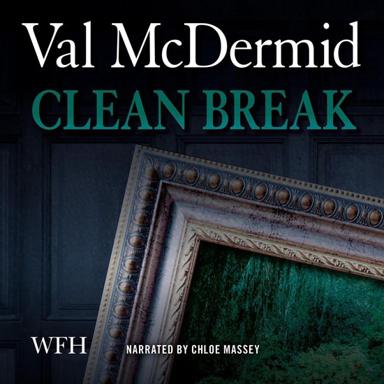 Clean Break, Val McDermid | 9781510099203 | Boeken | bol.com