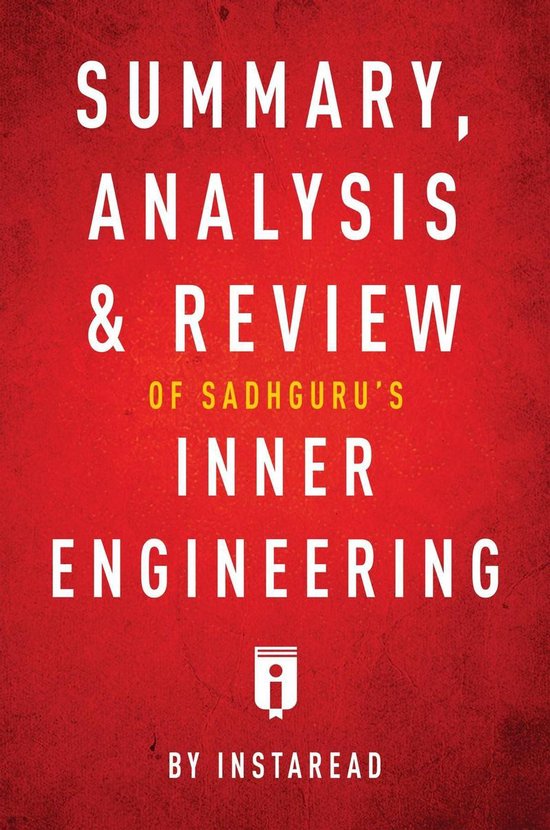 Summary, Analysis & Review of Sadhguru's Inner Engineering by Instaread ...