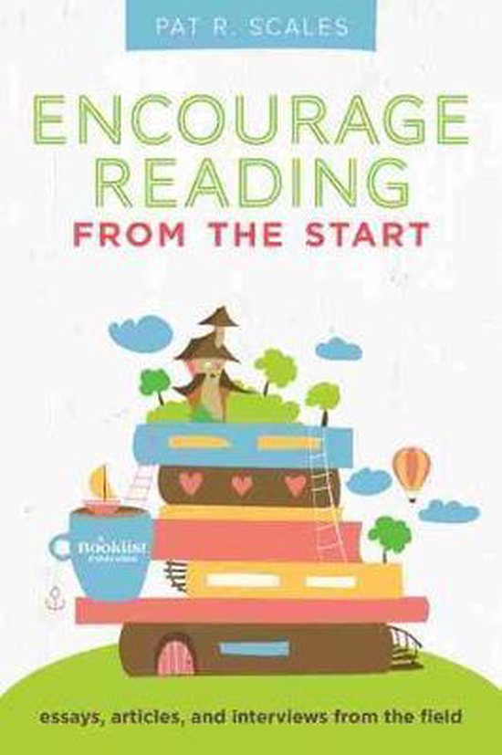 Encourage Reading from the Start, Pat R. Scales | 9780838916506 ...