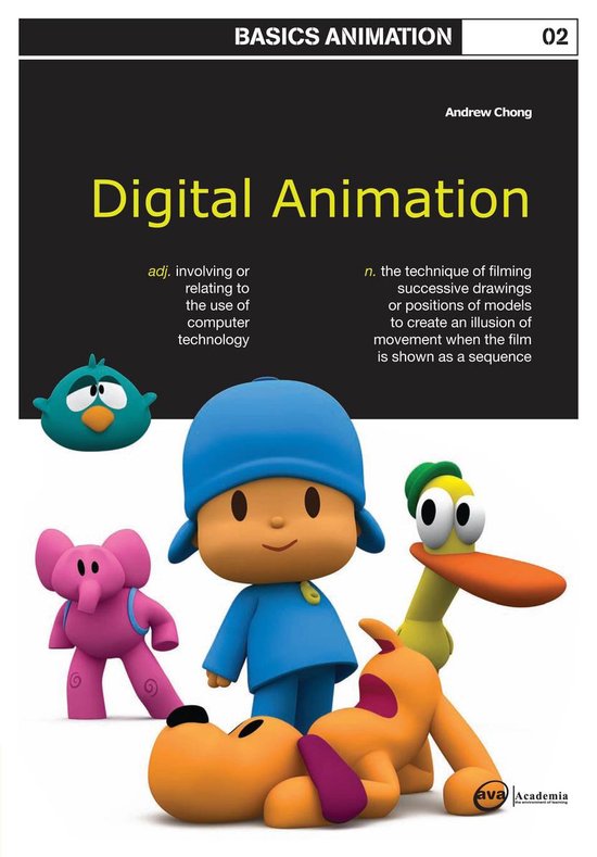 Basics Animation - Digital Animation (ebook), Mr Andrew Chong ...