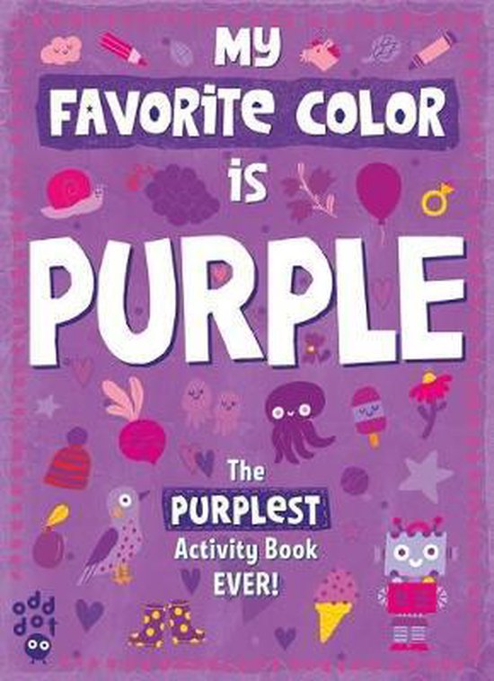 My Favorite Color Activity Book, Odd Dot | 9781250768414 | Boeken | bol.com