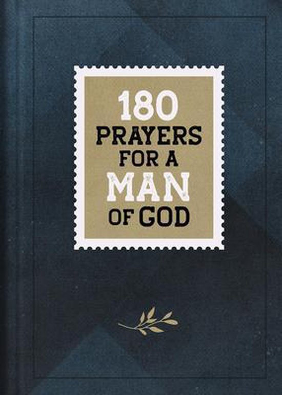 180 Prayers for a Man of God | 9781636090085 | Compiled By Barbour ...