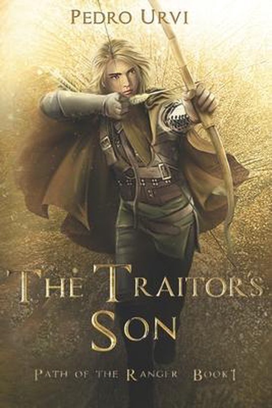 Path of the Ranger-The Traitor's Son, Pedro Urvi | 9798600420458 ...
