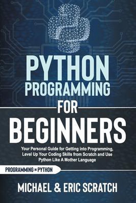 Python Programming Language- Python Programming for Beginners | 9798579703361 | Eric... | bol
