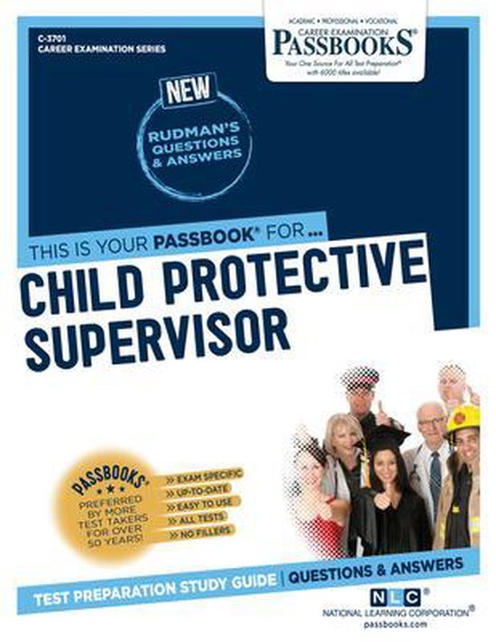Career Examination- Child Protective Supervisor (C-3701 ...
