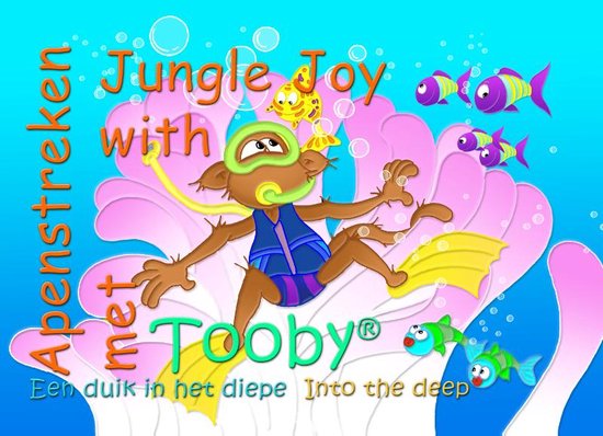 Apenstreken met Tooby - Jungle Joy with Tooby 2 - Een duik in het diepe ...