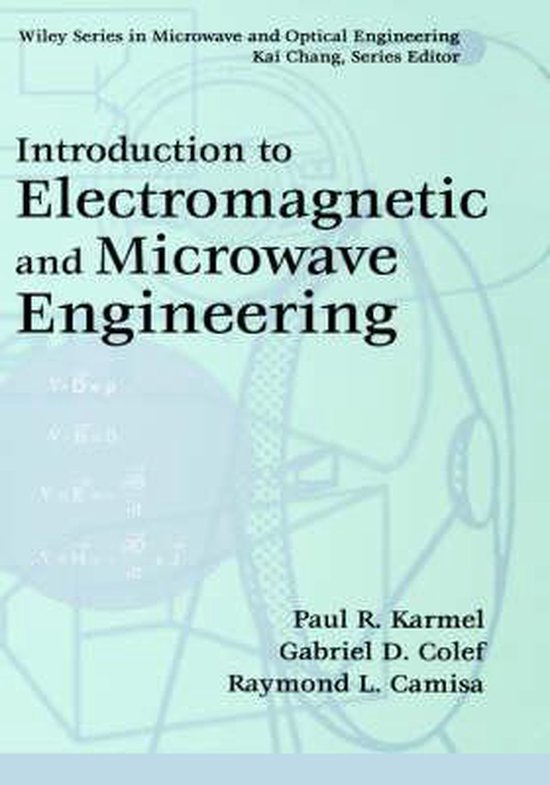 Introduction To Electromagnetic And Microwave Engineering | 9780471177814 | PR Karmel... | bol.com