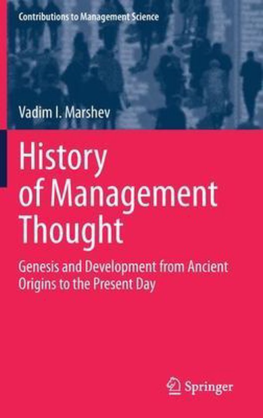 Contributions to Management Science- History of Management Thought ...