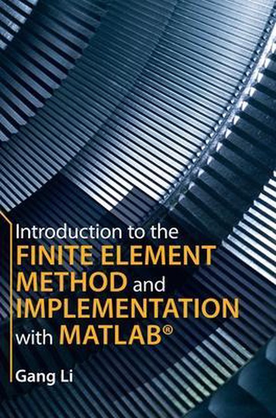 Introduction To The Finite Element Method And Implementation With Matlab