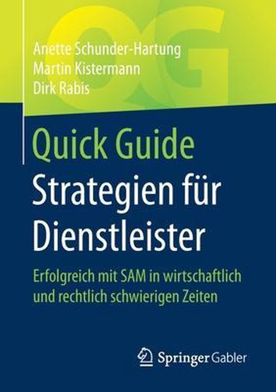 Quick Guide Strategien fur Dienstleister | 9783658316488 | Anette ... Quick Guide Strategien fur Dienstleister | 9783658316488 | Anette ...