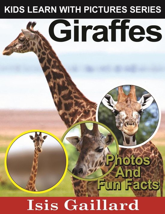 Kids Learn With Pictures 10 - Giraffes Photos and Fun Facts for Kids ...