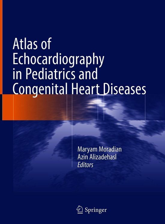 Atlas of Echocardiography in Pediatrics and Congenital Heart Diseases (ebook) |... | bol