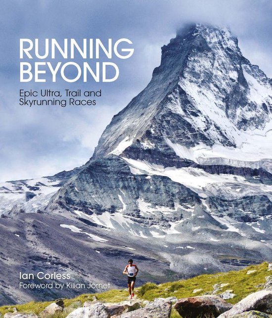 Running Beyond (ebook), Ian Corless | 9781781316504 | Boeken | bol