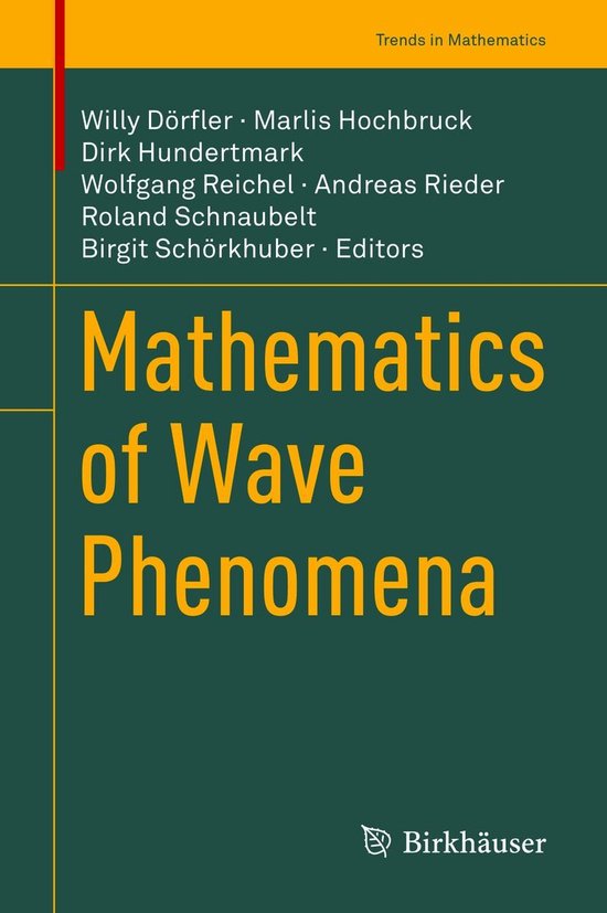 Trends in Mathematics - Mathematics of Wave Phenomena (ebook ...