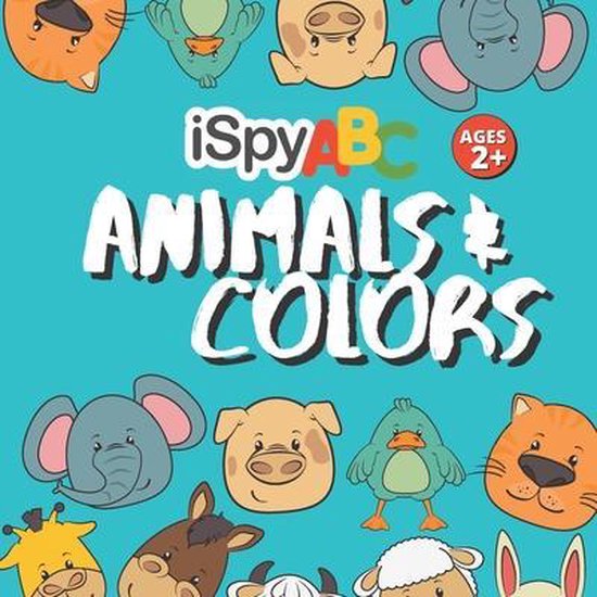 I Spy ABC Animals and Colors, Tony Turtle | 9798561339035 | Boeken ...