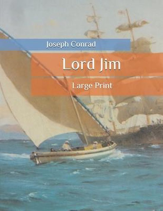 Lord Jim, Joseph Conrad | 9798681173120 | Boeken | bol.com
