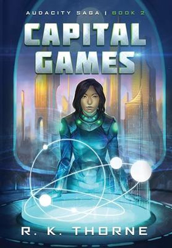 Capital Games, R K Thorne | 9780997889994 | Boeken | bol.com
