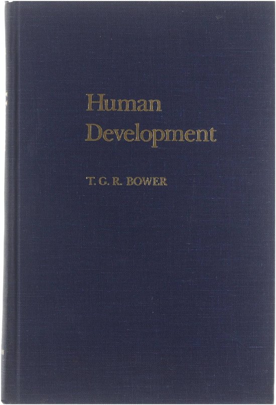 Human development, Bower TGR | 9780716700586 | Boeken | bol