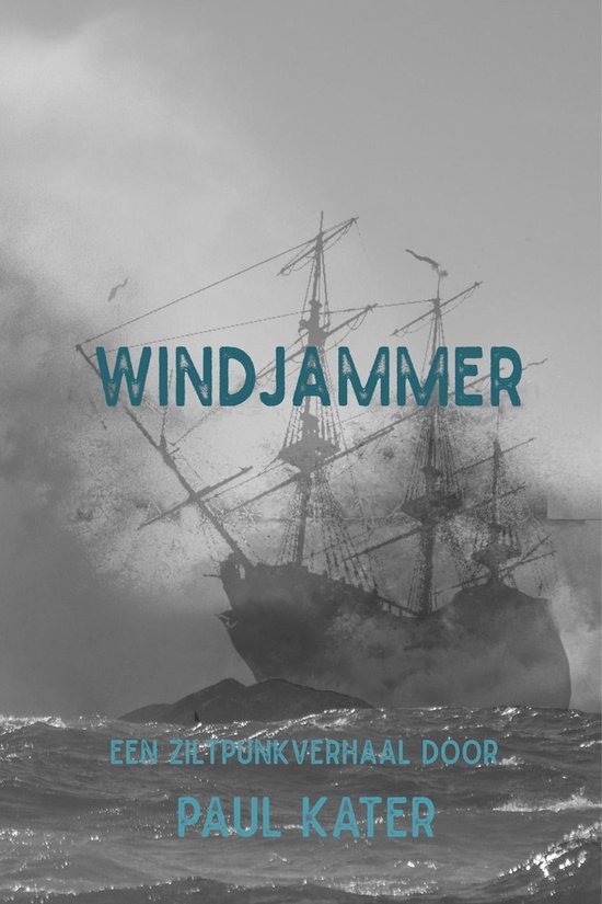 Windjammer (ebook), Paul Kater | 9798223306443 | Boeken | bol