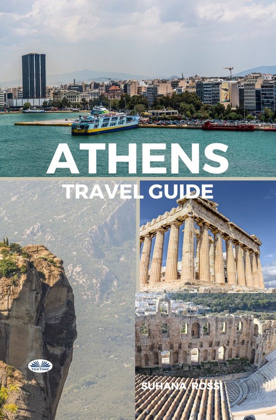 Athens Travel Guide (ebook), Suhana Rossi | 9788835459460 | Boeken | bol