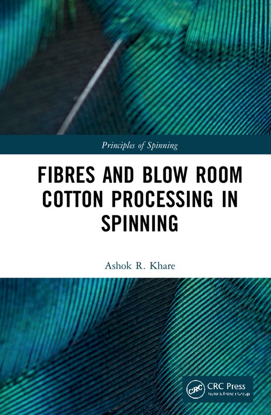 Principles of Spinning- Principles of Spinning, Ashok R. Khare ...