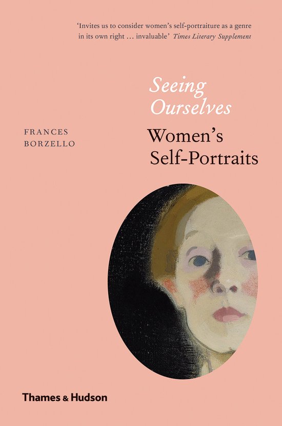 Seeing Ourselves, Frances Borzello | 9780500294024 | Boeken | bol