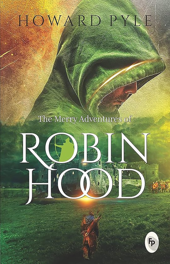 Merry Adventures of Robin Hood (ebook), Howard Pyle | 9789358566475 | Boeken | bol