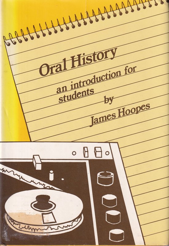 Oral History | 9780807813416 | James Hoopes | Boeken | bol