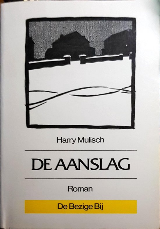 De aanslag - Harry Mulisch, Harry Mulisch | 9789023424116 | Boeken | bol