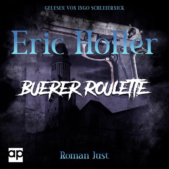 Eric Holler: Buerer Roulett, Roman Just | 9783987474903 | Boeken | bol