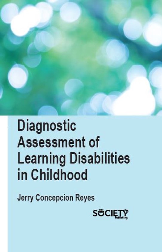 Diagnostic Assessment of Learning Disabilities in Childhood, Jerry ...