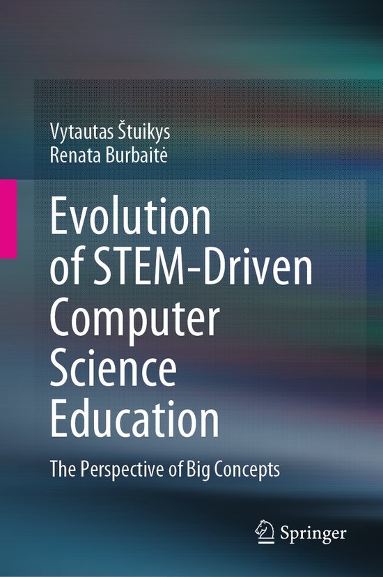 Evolution of STEM-Driven Computer Science Education | 9783031482342 ...