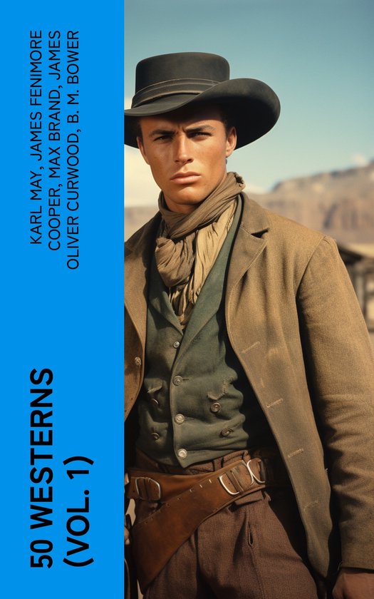 50 WESTERNS (Vol. 1) (ebook), Karl May | 4066339571860 | Boeken | bol