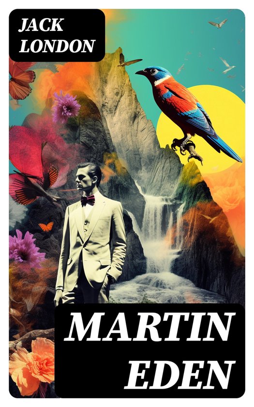 Martin Eden (ebook), Jack London | 8596547753056 | Boeken | bol