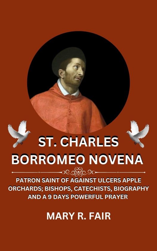 ST. CHARLES BORROMEO NOVENA (ebook), Mary R. Fair | 1230007009044 ...