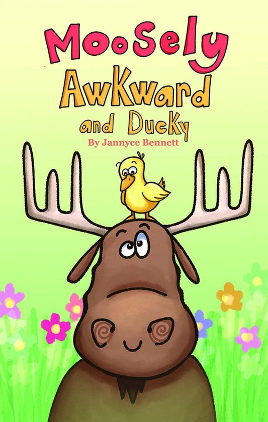 Moosely Awkward and Ducky (ebook), Jannyce Bennett | 9781636618043 ...