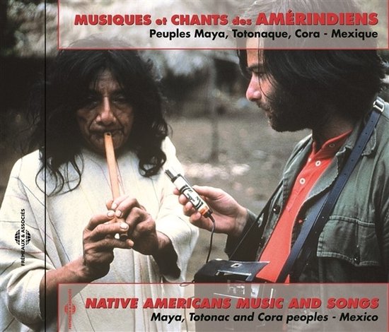 François Jouffa - Musiques Et Chants Des Amérindiens (Peuples Maya ...