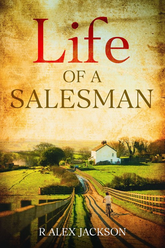 Life of a Salesman (ebook), R Alex Jackson | 9781738802258 | Boeken | bol.